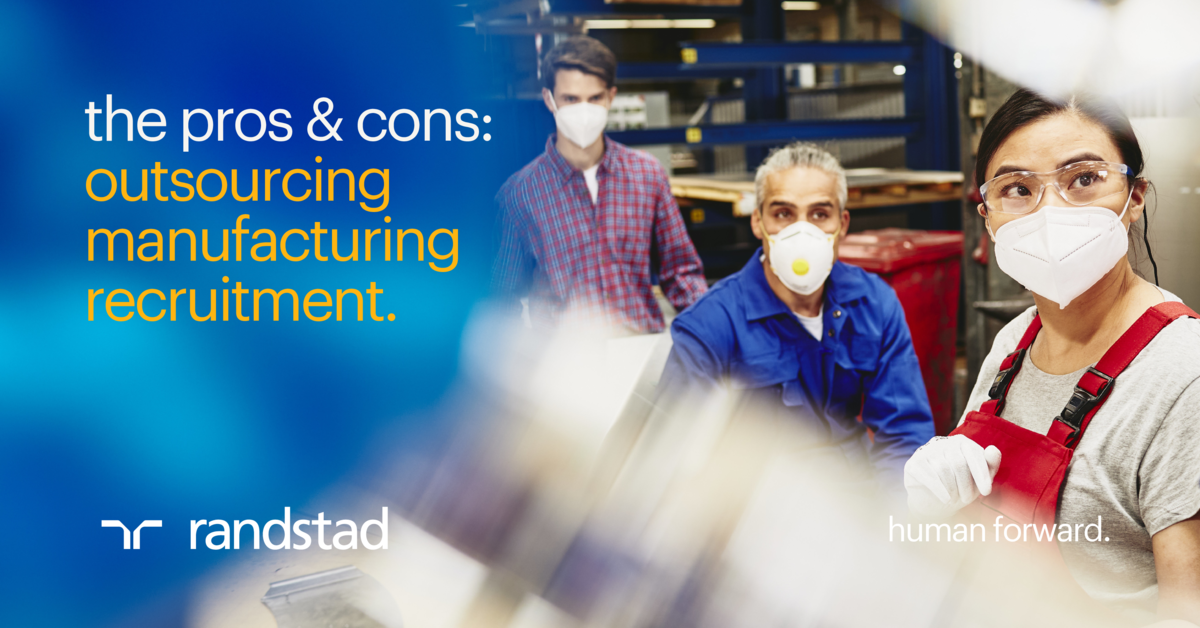 Manufacturing recruitment: the pros & cons of working with an HR ...