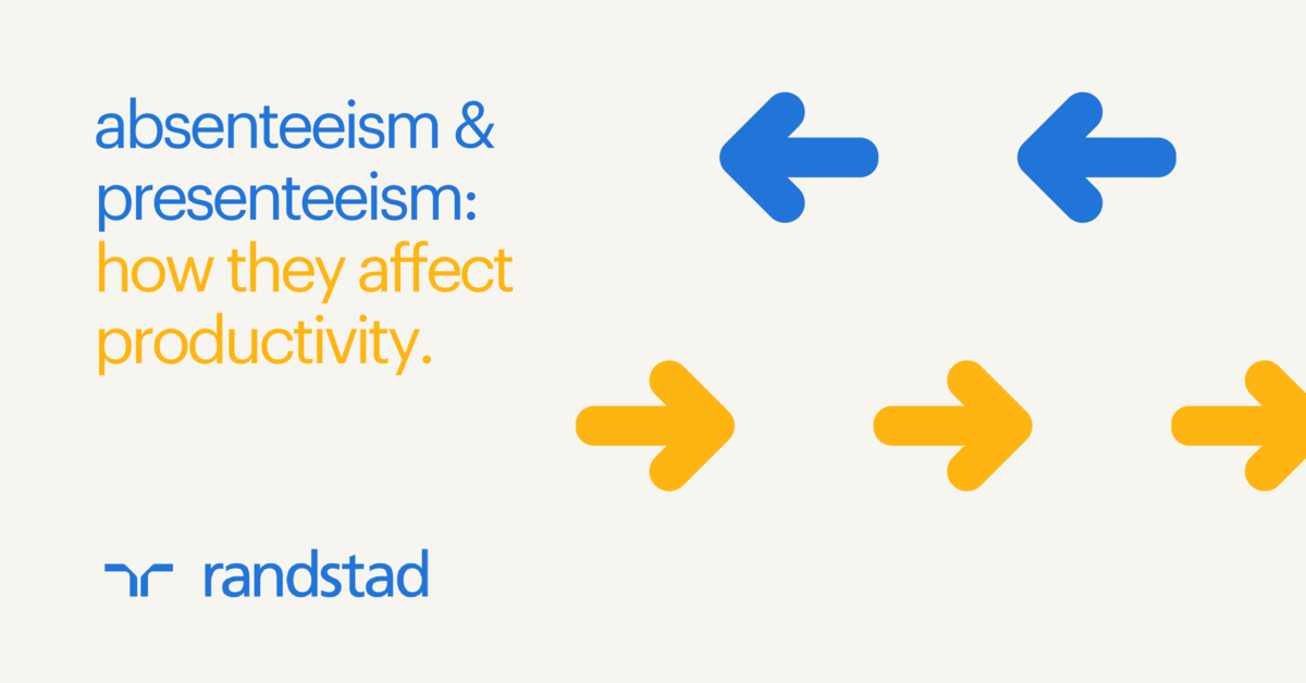 Getting more work done: how absenteeism and presenteeism affect ...