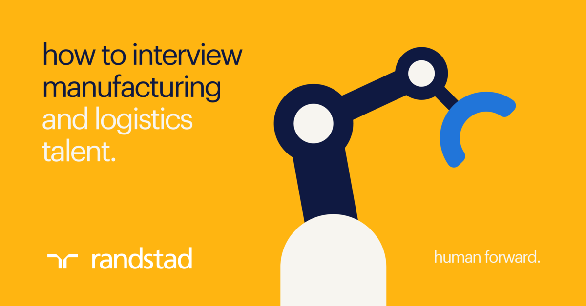 How to get interviews right and secure manufacturing & logistics talent ...
