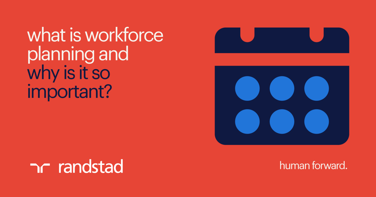 What is workforce planning and why is it important? | Randstad